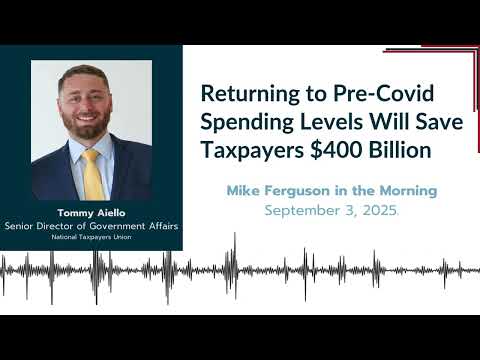 Returning to Pre-COVID Spending Levels Saves Taxpayers $400 Billion ...